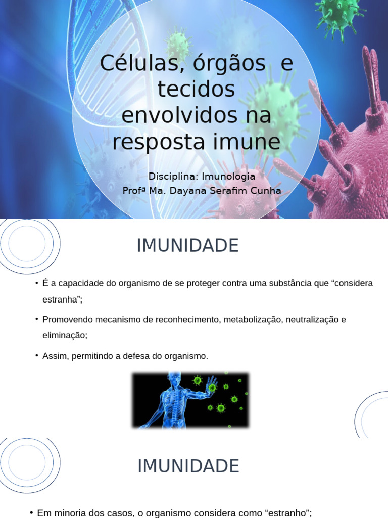 Células e Órgãos da Resposta Imune | PDF | Sistema imunológico | Timo