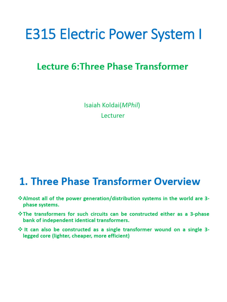 EE315 Power Systems 1 - Lecture 6 - Three-Phase Transformers Sem 1 - 2025 | PDF | Transformer ...