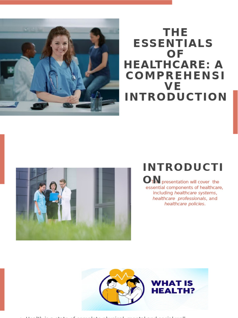 Essentials of Healthcare Overview | PDF | Health Care | Health System