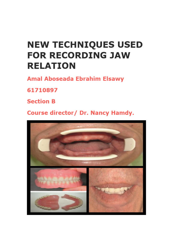 Digital Techniques for Jaw Relation Recording | PDF | Dentures ...