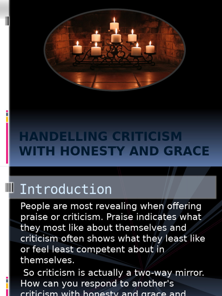 Handelling Criticism With Honesty and Grace | PDF | Social Psychology | Behavioural Sciences