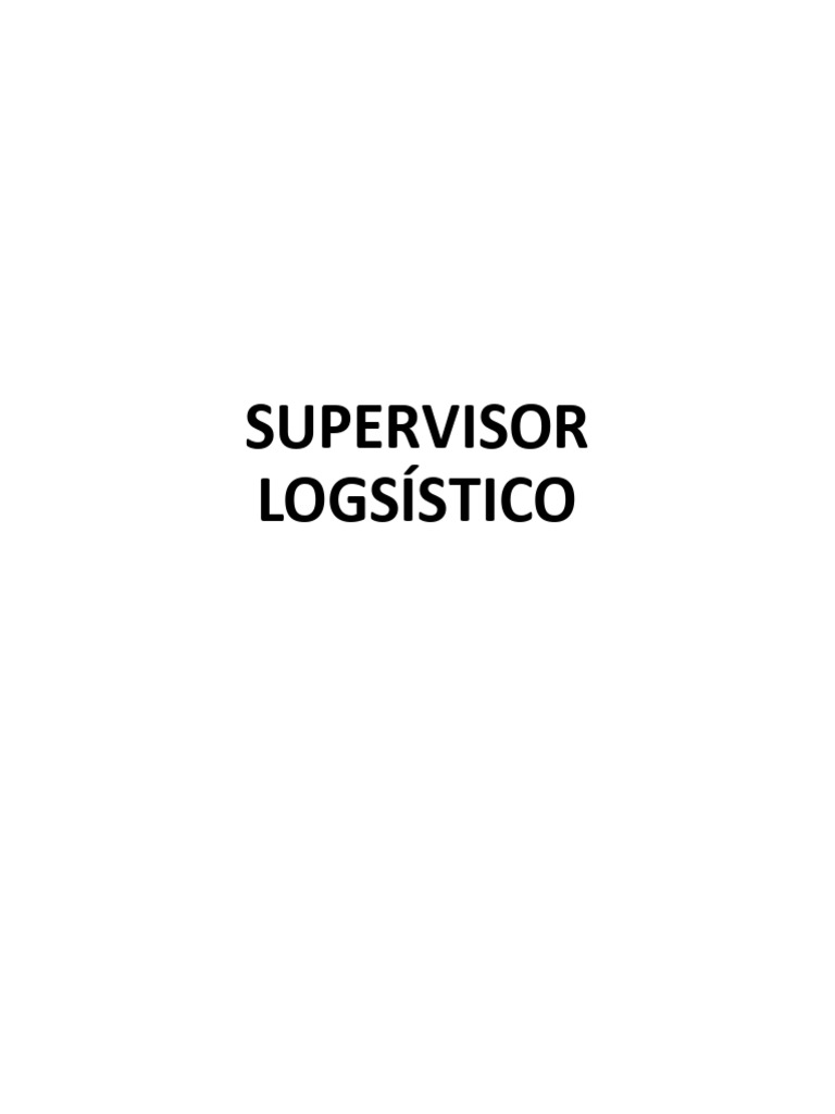Supervisor Logístico | PDF