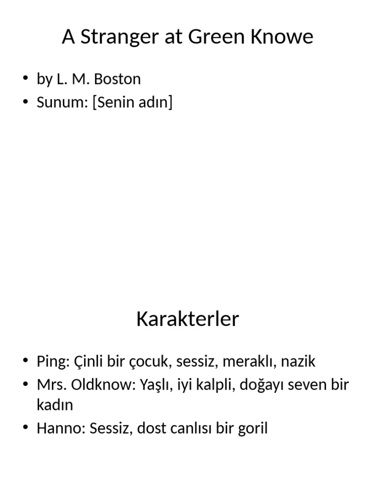 A Stranger at Green Knowe Presentation | PDF