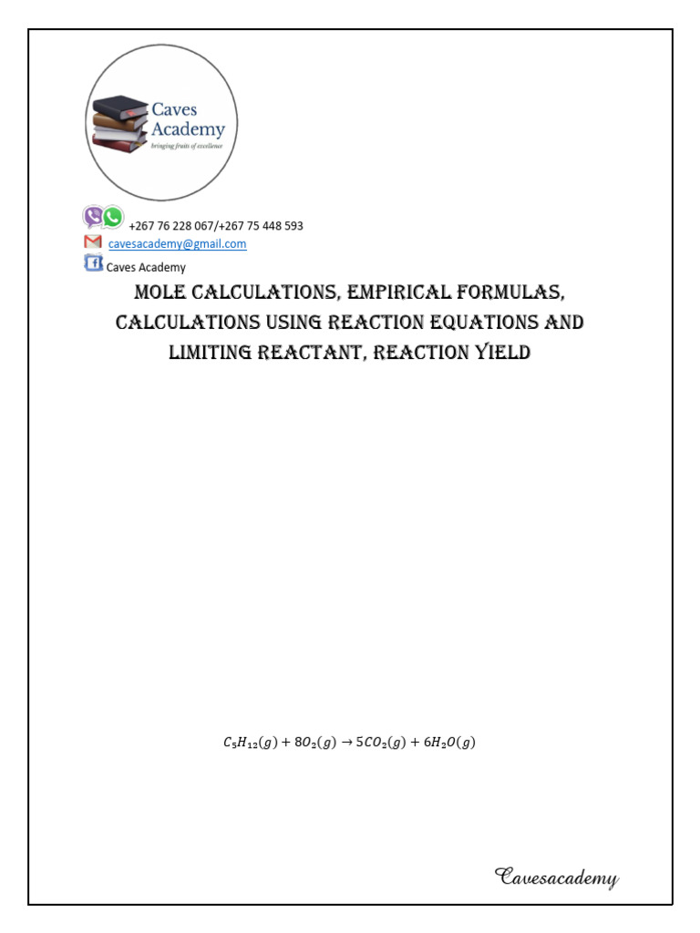 Mole Calculations, Empirical Formulas, Calculations Using Reaction ...