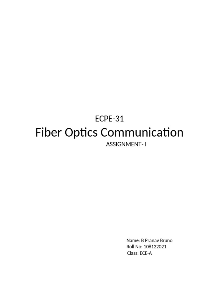 Fiber Optics Communication Assignment-1 | PDF