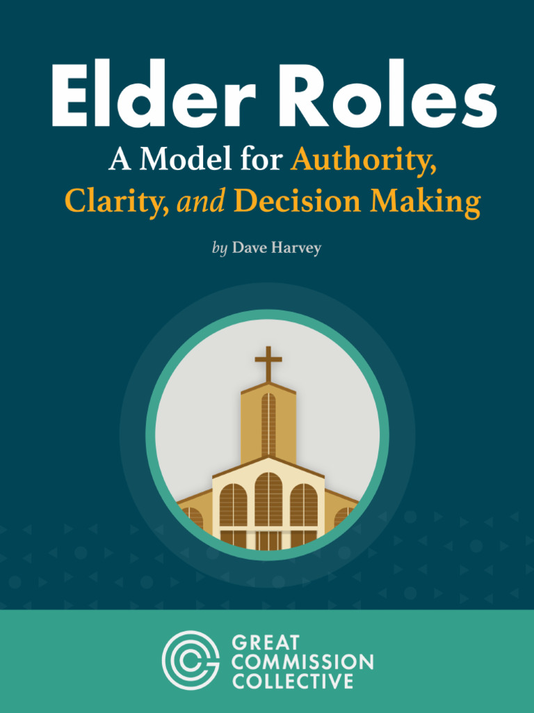 Elder Roles White Papers 7 15 21 FINAL 1 | PDF | Elder (Christianity ...