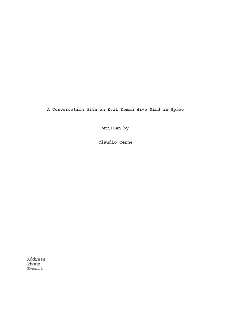 A Conversation With an Evil Demon Hive Mind in Space- 1st Draftpdf ...