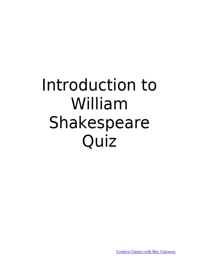 Introduction To William Shakespeare Quiz: Creative Classics With Mrs ...
