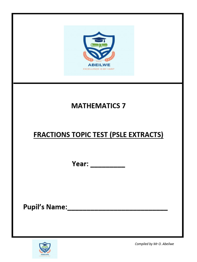 PSLE Fractions Topic Test 2025 | PDF | Elementary Mathematics | Numbers