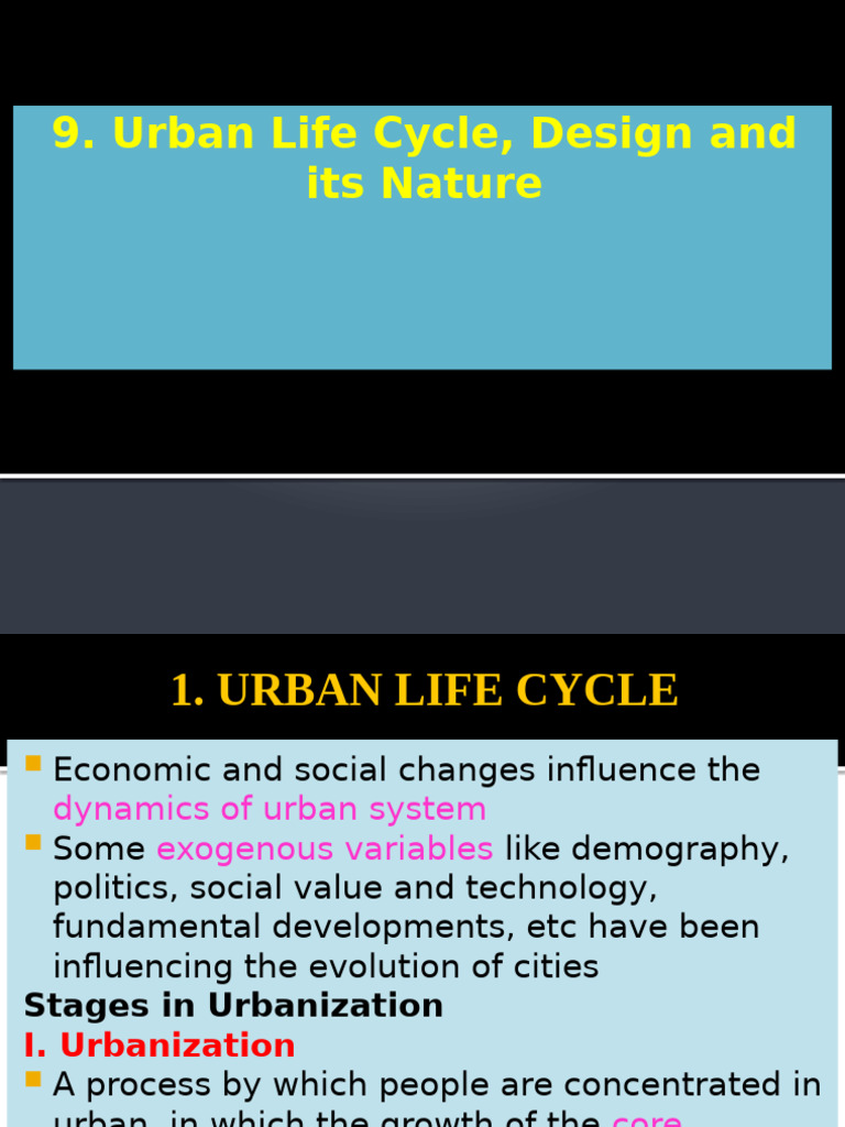 Urban Life Cycle, Design and Its Nature | PDF | Urban Sprawl | Urbanization