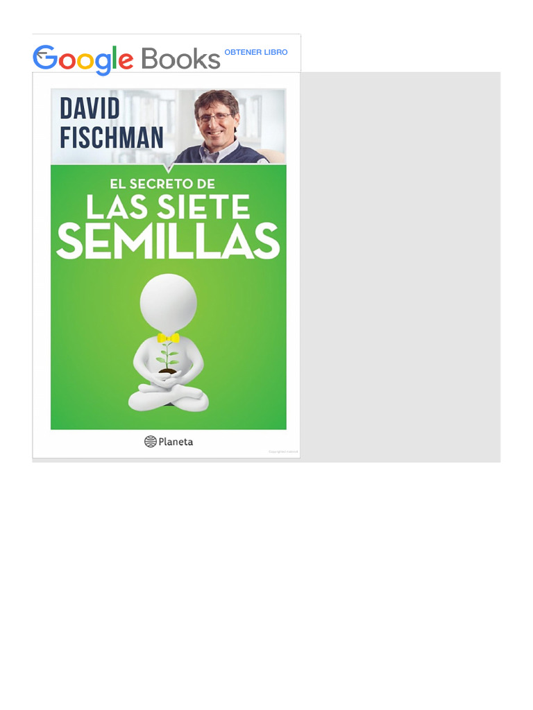 El Secreto de Las Siete Semillas - David Fischman - Google Libros | PDF
