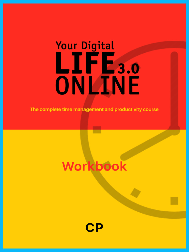 YourDigitalLife30FinalWorkbook 200717 163241 | PDF | Time Management ...