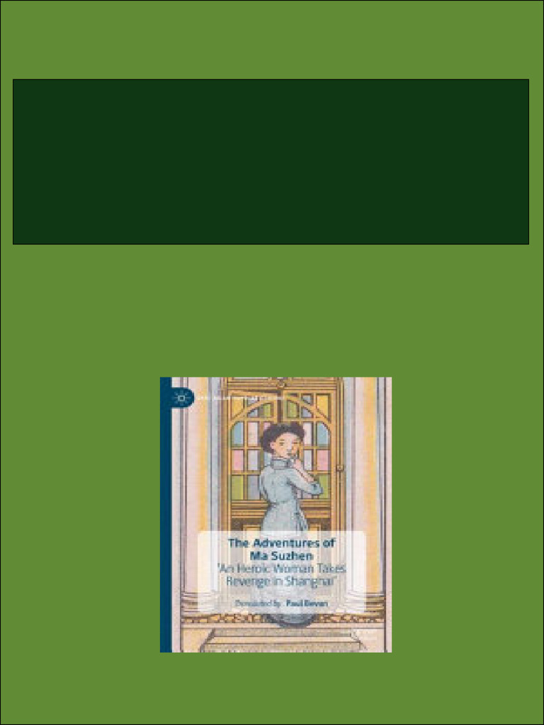 The Adventures of Ma Suzhen: 'An Heroic Woman Takes Revenge in Shanghai ...