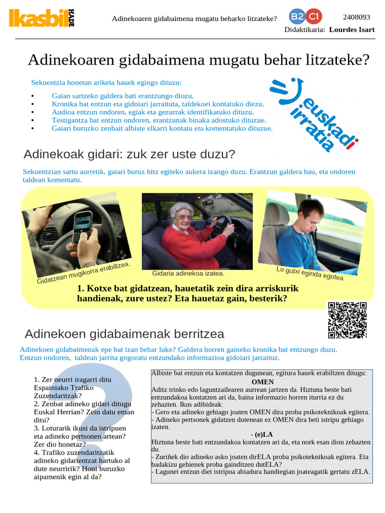 Adinekoaren Gidabaimena Mugatu Behar Litzateke?: Adinekoak Gidari: Zuk Zer Uste Duzu? | PDF