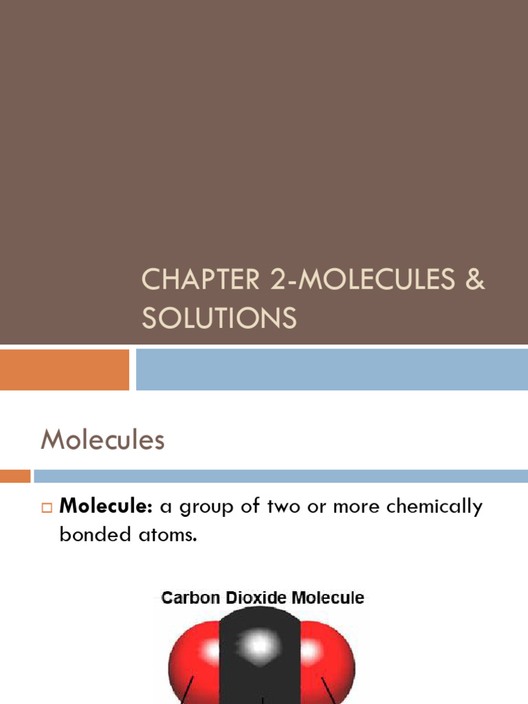 Chapter #2 - Molecules and Solutions Presentation | PDF | Ion | Solvation