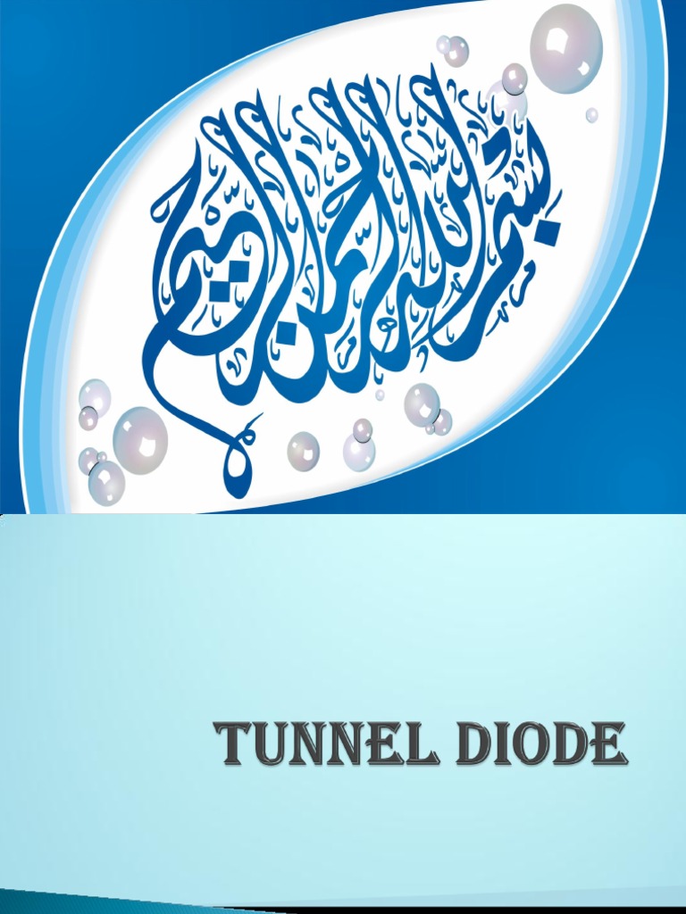 Tunnel Diode | PDF | Quantum Tunnelling | P–N Junction