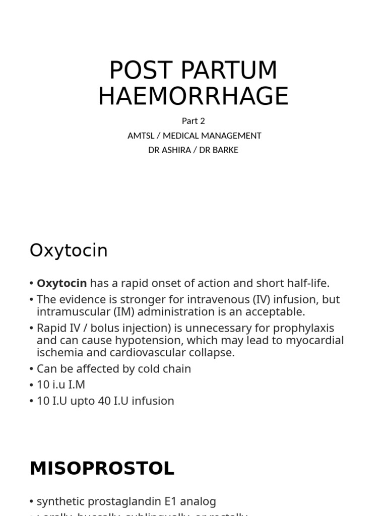 Post Partum Haemorrhage Part 2 | PDF | Clinical Medicine | Maternal Health