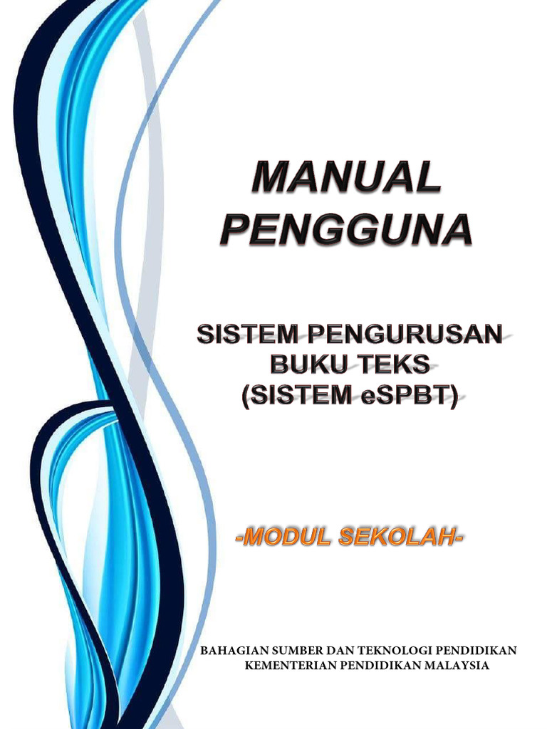 Manual Pengguna Modul Sekolah SPBT | PDF