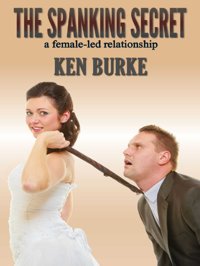 OceanofPDF - Com The Spanking Secret - Ken Burke | PDF | Fraternities And Sororities | Spanking