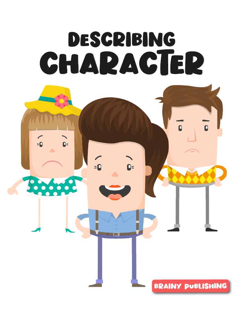 Describing Character by Brainy Publishing | PDF