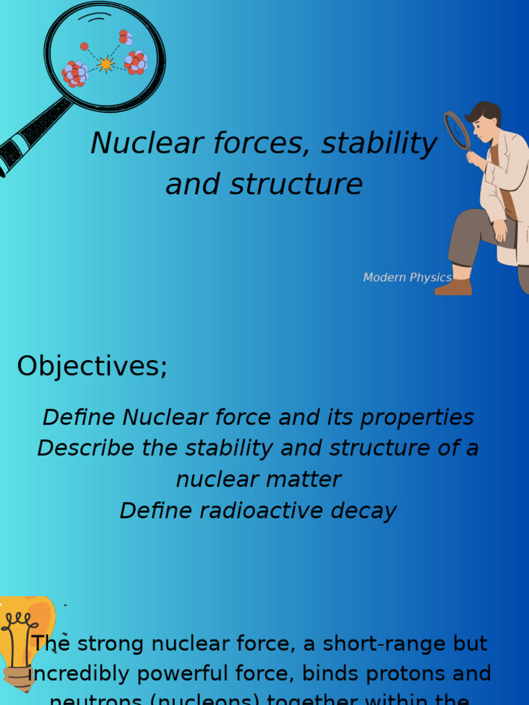 Nuclear Forces,Stability and Structure 20250411 065830 0000 | PDF ...