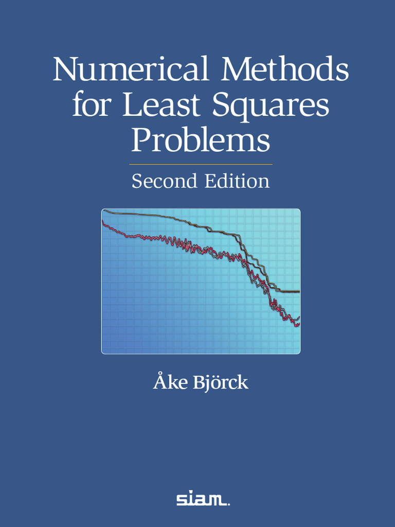 Numerical Methods For Least Squares Problems, Second Edition | PDF | Least Squares | Numerical ...