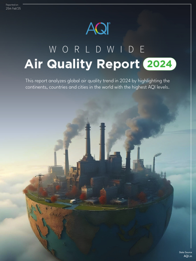 Global Air Quality Report 2024 | PDF | Air Pollution | Atmosphere Of Earth