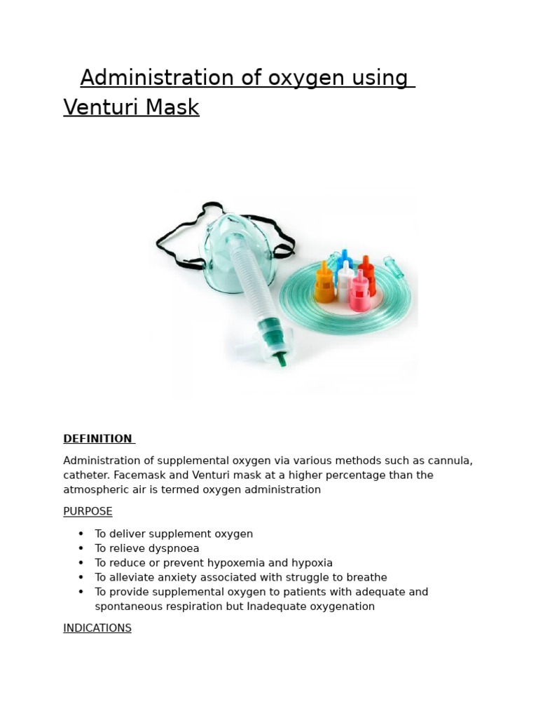 Administration of Oxygen Using Venturi Mask | PDF | Medicine | Physiology