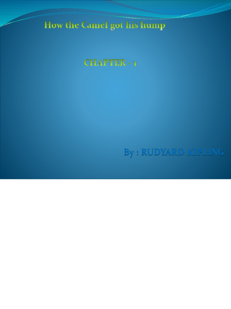 How the Camel Got His Hump Explained | PDF