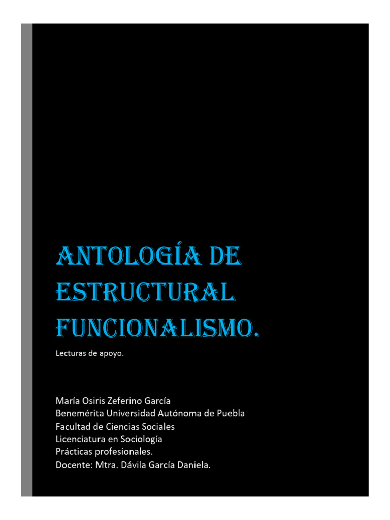 Antología #7 Estructural Funcionalismo | PDF | Teoría | Sociedad