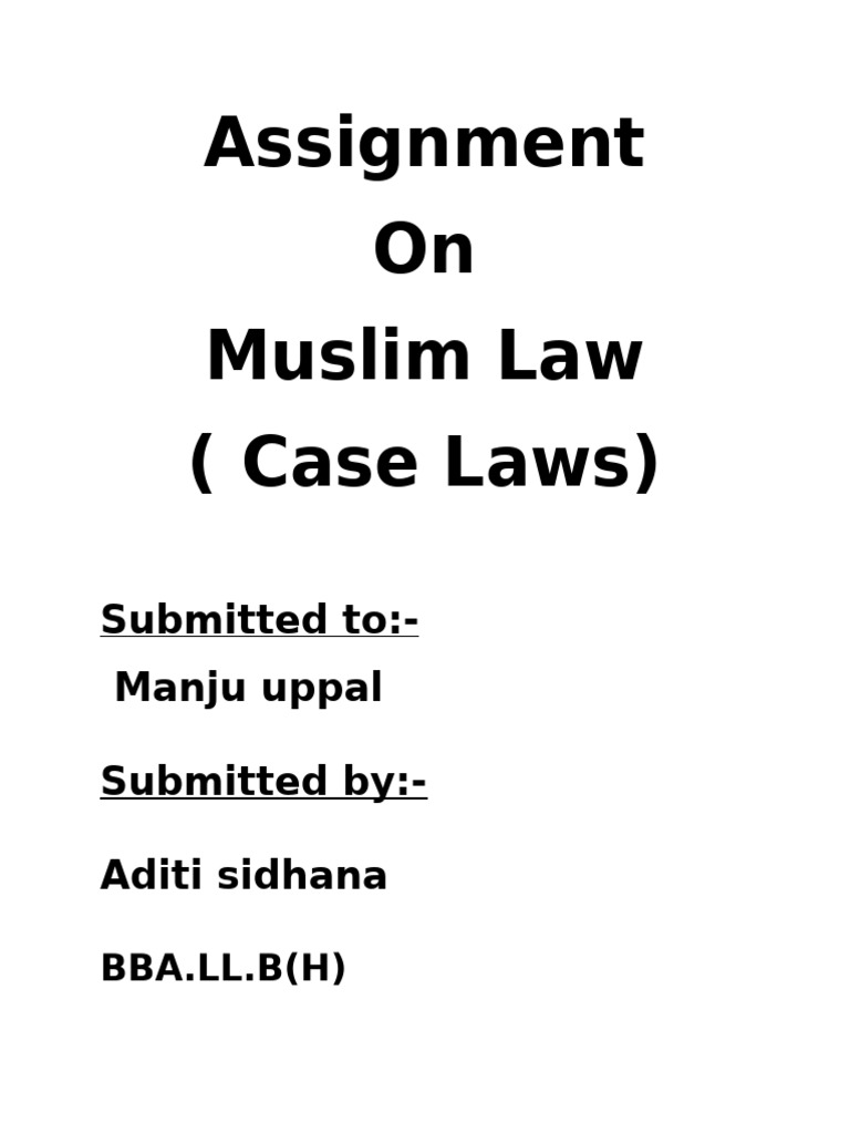 Assignment On Muslim Law | PDF | Marriage | Husband
