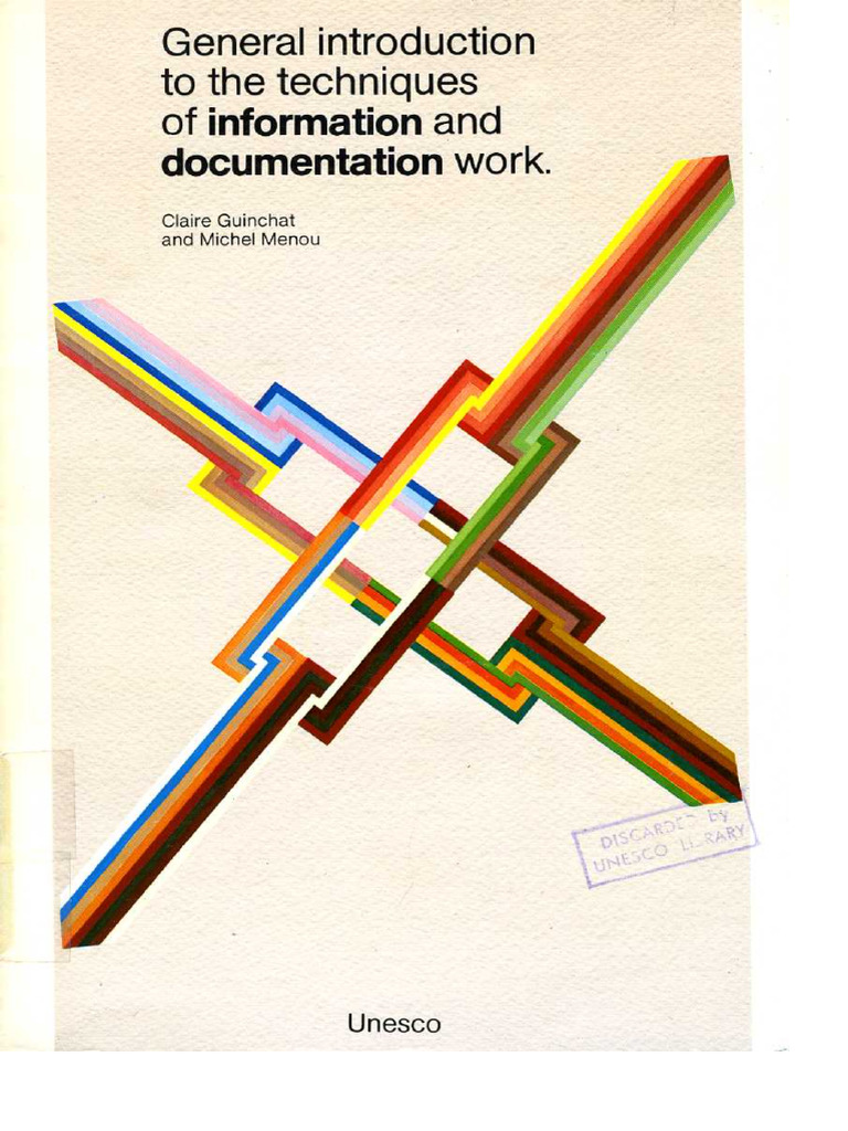 General Introduction To The Techniques of Information and Documentation ...