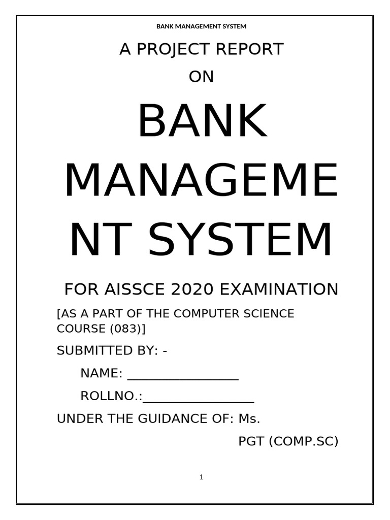 CLASS12-Report On Bank Management | PDF | Databases | My Sql