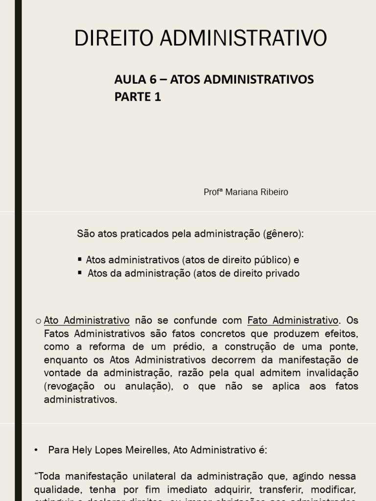 Aula 6 - Direito Administrativo - Atos Administrativos - Parte 1 | PDF | Lei Administrativa ...