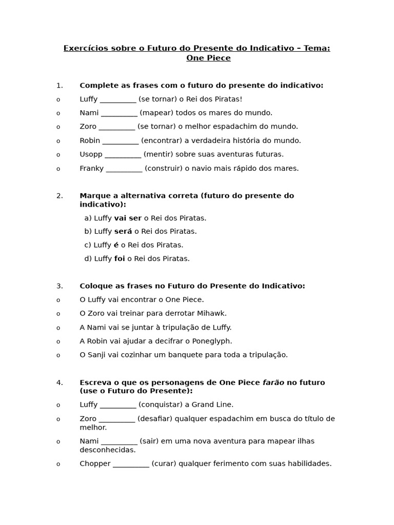 Exercícios Sobre o Futuro Do Presente Do Indicativo-One Piece | PDF