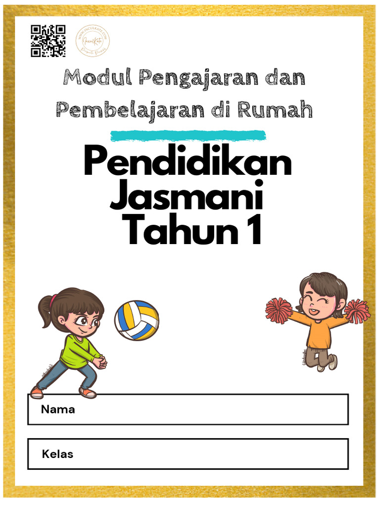 Modul PJK Tahun 1 (Inculkate - My) Fillable 2 | PDF