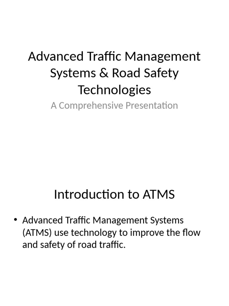 Advanced Traffic Management Full Presentation | PDF | Traffic ...