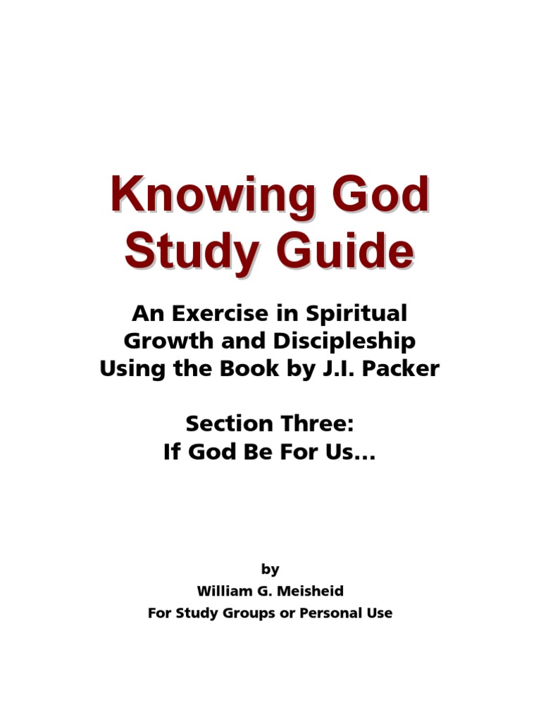 Knowing God Study Guide - Section Three | PDF | Assurance (Theology ...
