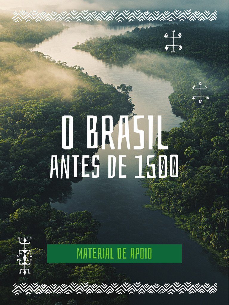O Brasil Antes de 1500 - Material de Apoio | PDF