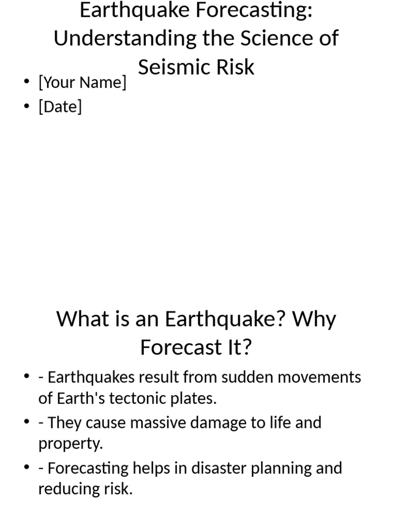 Earthquake Forecasting Presentation | PDF