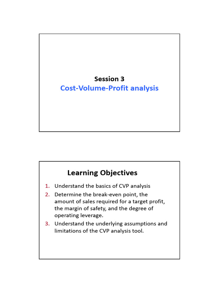 Slides - Session 3 - CVP Analysis | PDF | Business Economics | Financial Accounting