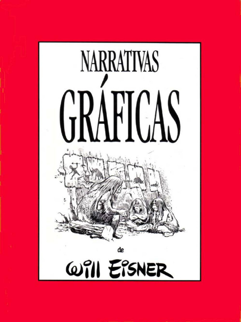 Narrativas Graficas - Will Eisner | PDF