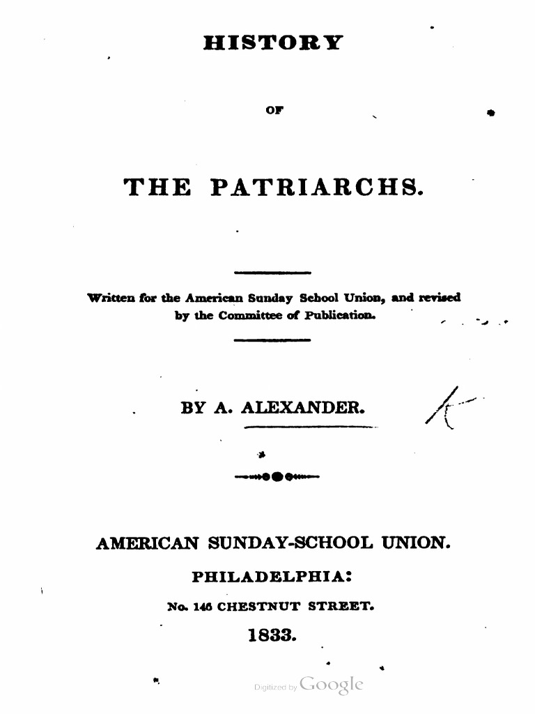 Alexander, Archibald, History of The Patriarchs | PDF | Adam | Noah's Ark