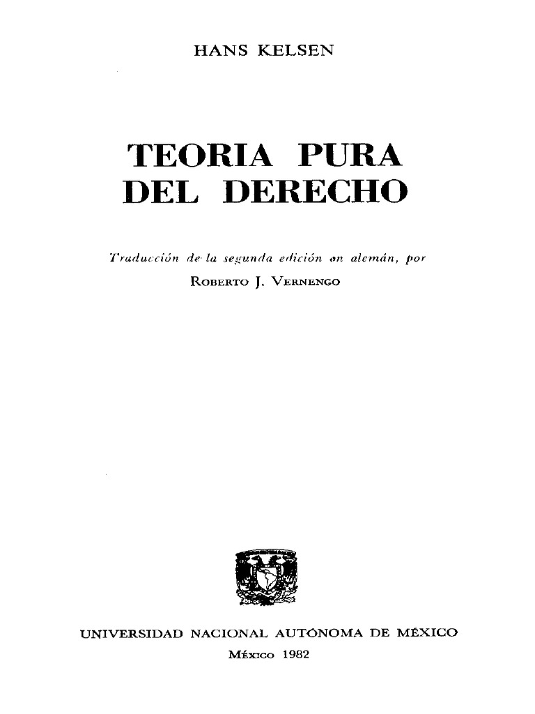 Teoría Pura Del Derecho - H. Kelsen (Caps. 2 y 8) | PDF