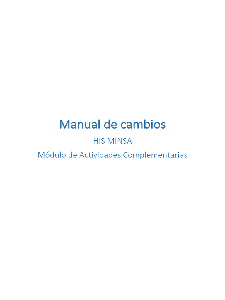 ManualCambios His Minsa - Act Complementarias | PDF | Informática | Software