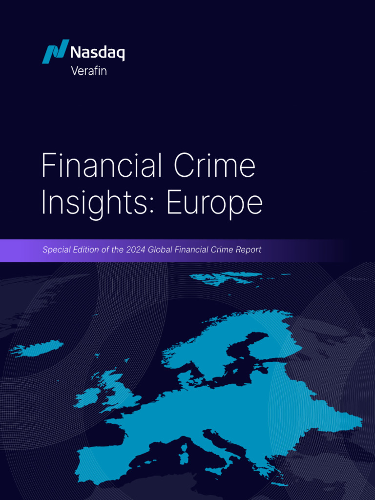 European Financial Crime Report Nasdaq Verafin 20250328 | PDF | Money ...