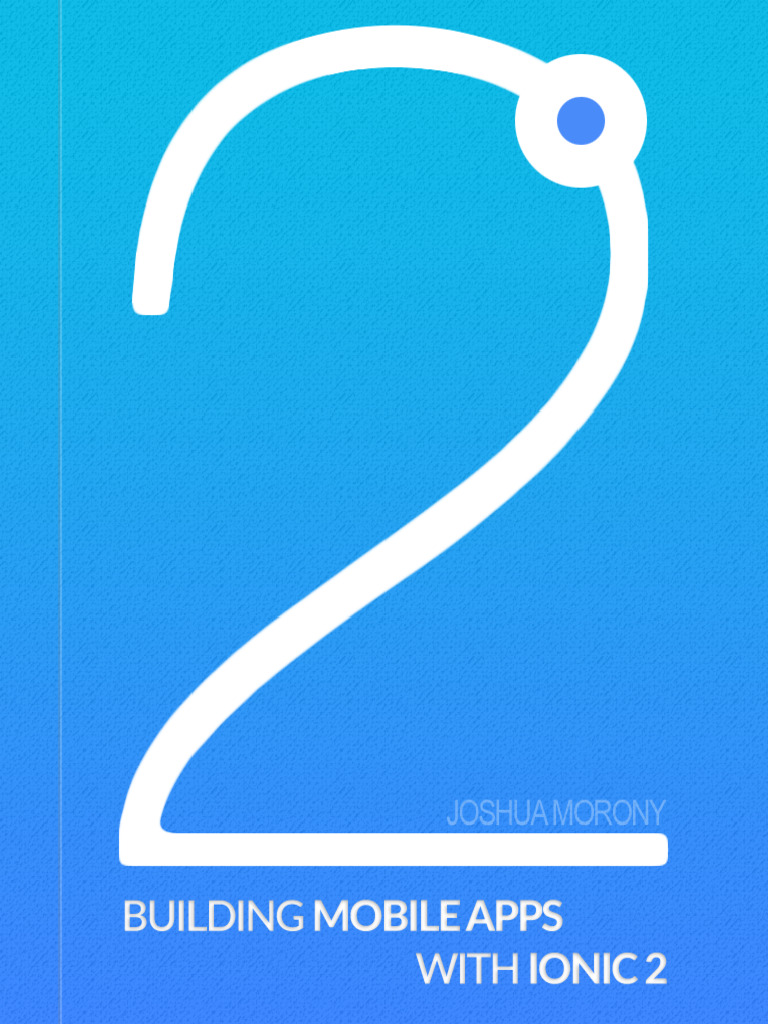 EXPERT-Building-Mobile-Apps-with-Ionic-2 | PDF | World Wide Web | Internet & Web