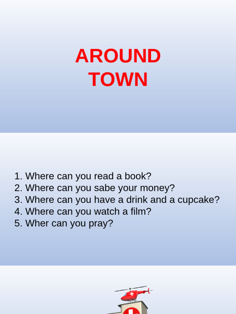 Around Town | PDF