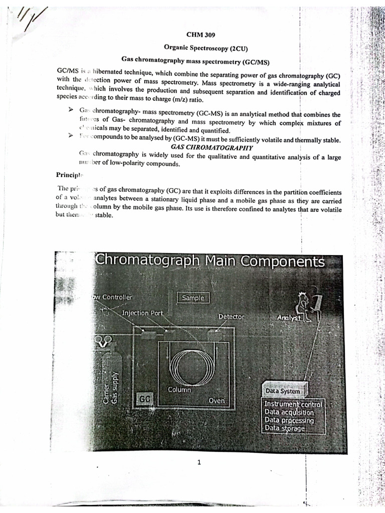 CHM 309 Gas Chromatography Mass Spectrometry (GCMS) Dr. Abdullahi Ibrahim | PDF