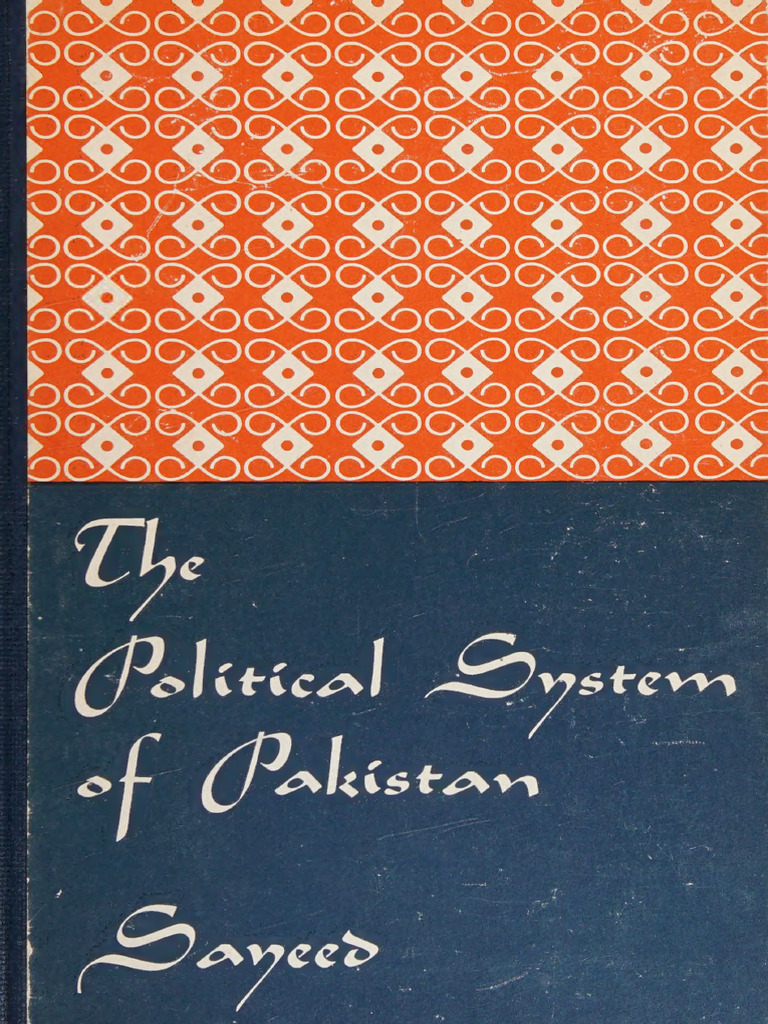The Political System of Pakistan - Khalid B - Sayeed - 1967 - Anna's ...